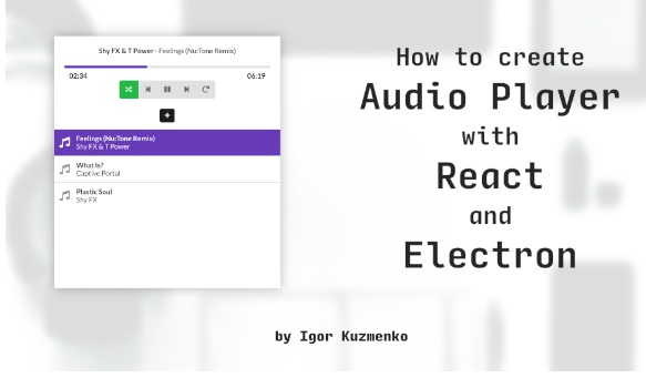 Project Tutorial How To Create Audio Player With React JS In Electron JS