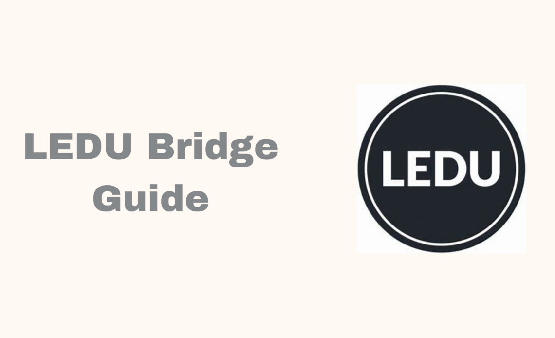 LEDU Bridge Guide